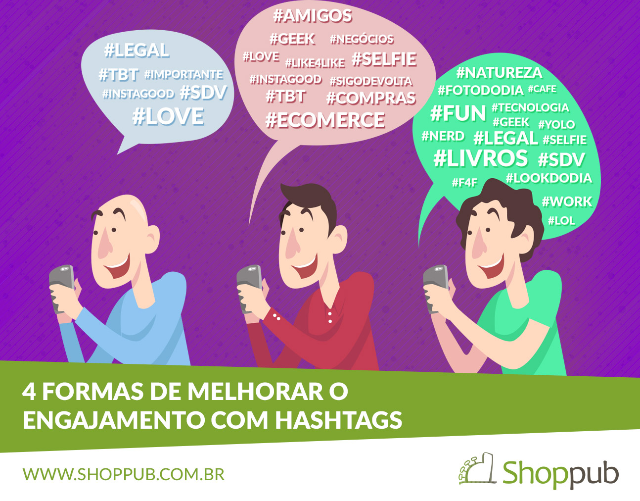 4 formas de melhorar o engajamento com hashtags - Blog Shoppub 4 formas de melhorar o engajamento com hashtags - Blog Shoppub
