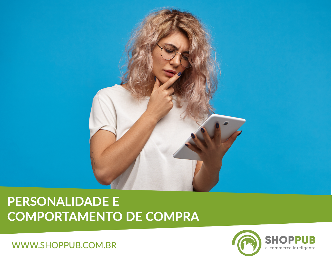 Personalidade e comportamento de compra - Blog Shoppub